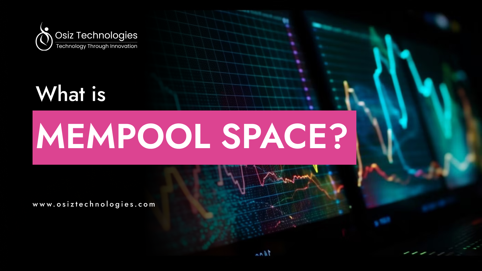 What is Mempool Space? Exploring Its Role in Blockchain Transactions